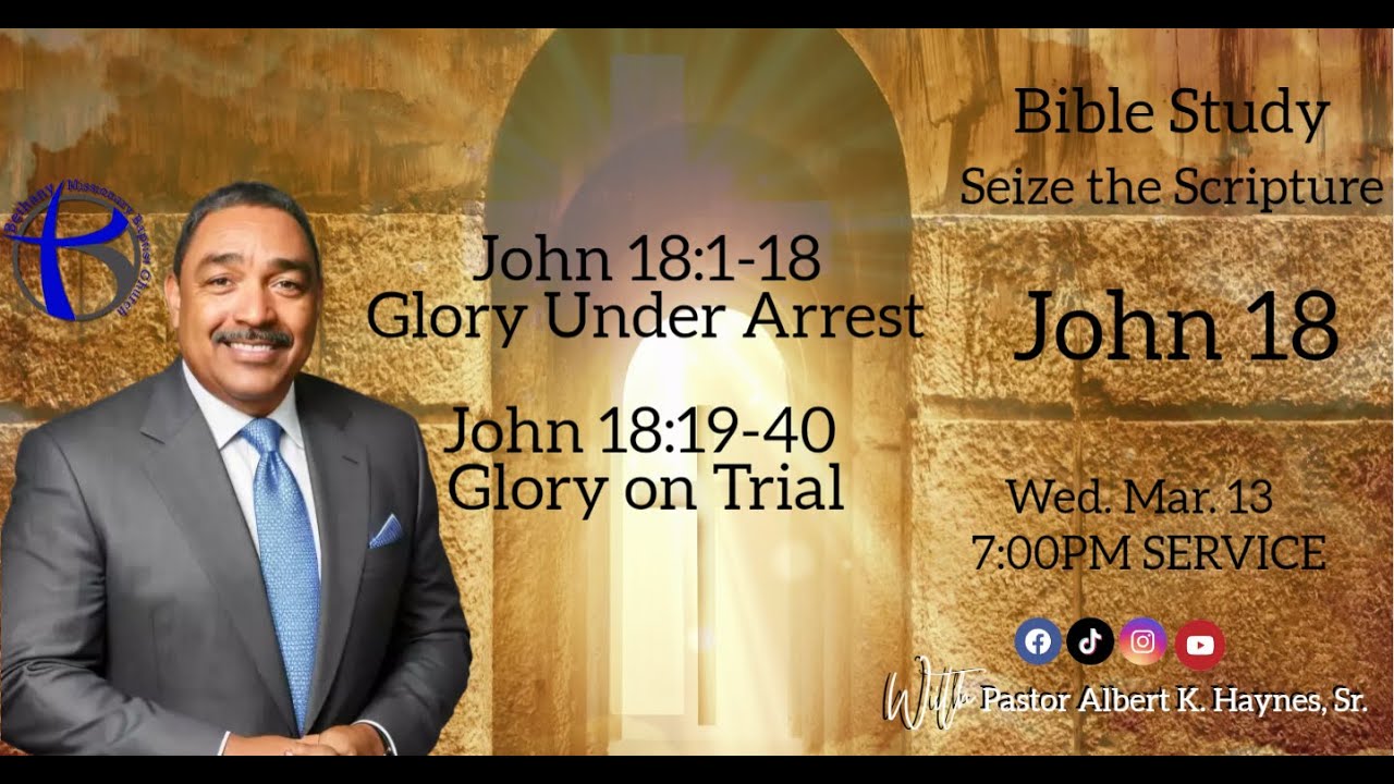 Seize the Scripture| Jesus' Arrest & Trial | John 18 - YouTube