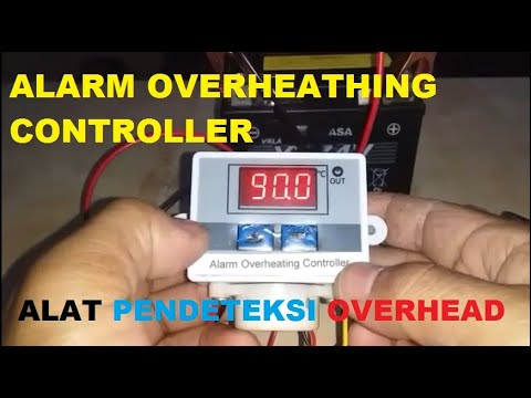 ALARM OVERHEATING CONTROLLER - YouTube