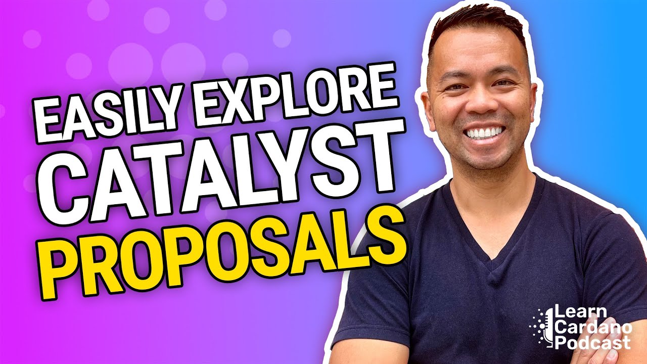 Project Catalyst explorer tool to make viewing proposals easier! - YouTube