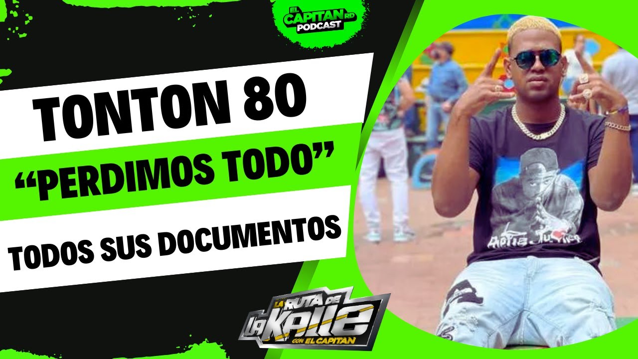 TONTON 80 Explica todo lo que perdió en su Jeepeta - YouTube