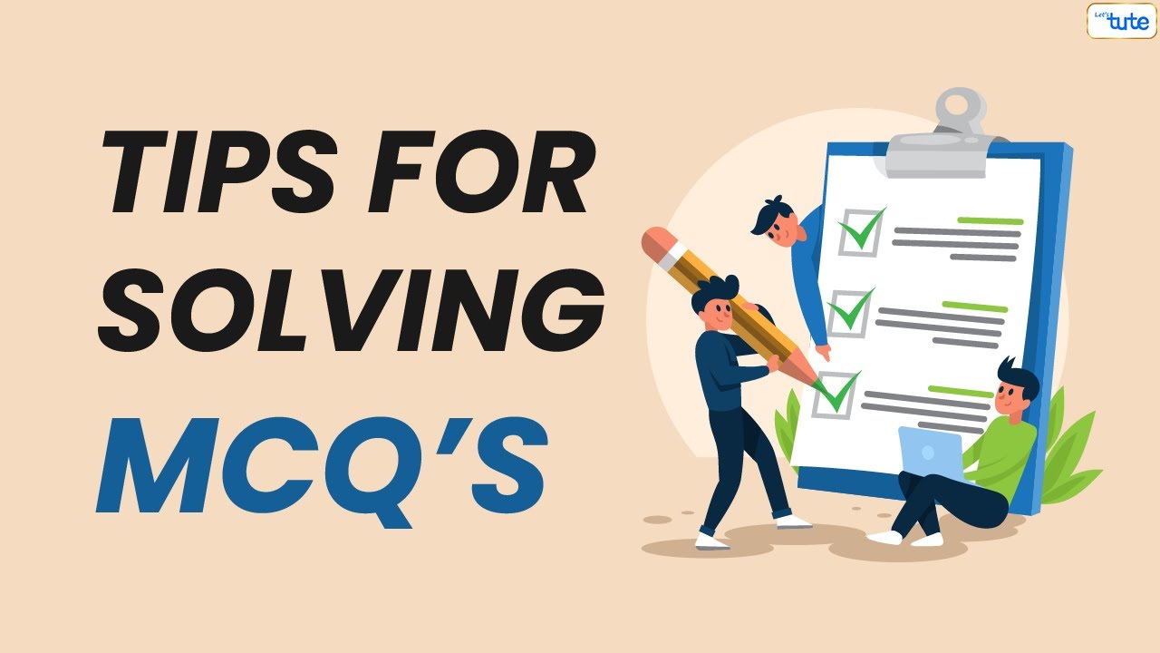 Best 5 Tips to Ace your MCQ Exams | How to Guess MCQ Questions ...