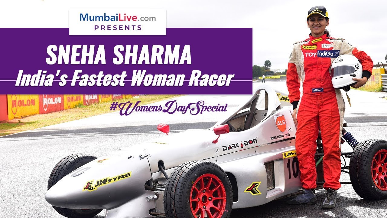 Sneha Sharma, India's Fastest Woman Racer | Womens Day 2018 | Sports ...