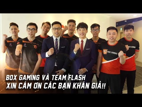 Team Flash và Box Gaming gửi lời cám ơn tới các khán giả. - Garena Liên ...