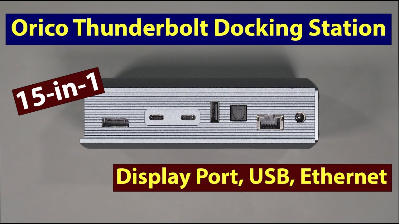 Orico 15-in-1 Thunderbolt 3 Docking Station Review - YouTube