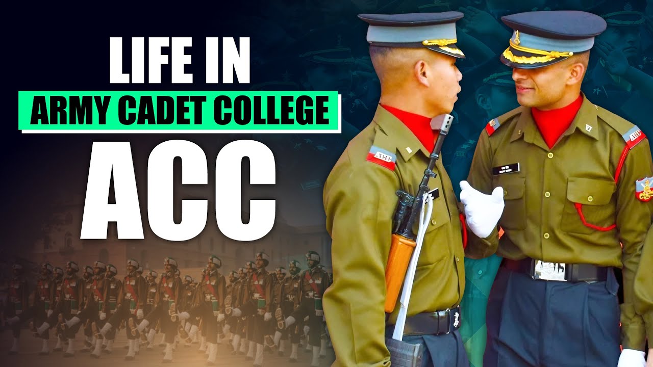 Life in ACC (Army Cadet College) | How to Join ACC Entry | Best ACC ...