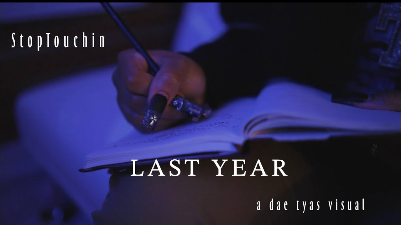 Last Year - Stoptouchin - YouTube