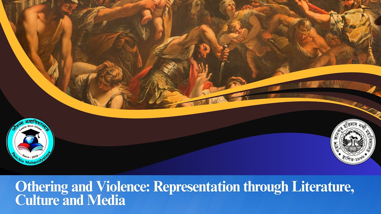 Othering and Violence: Representation through Literature, Culture and ...