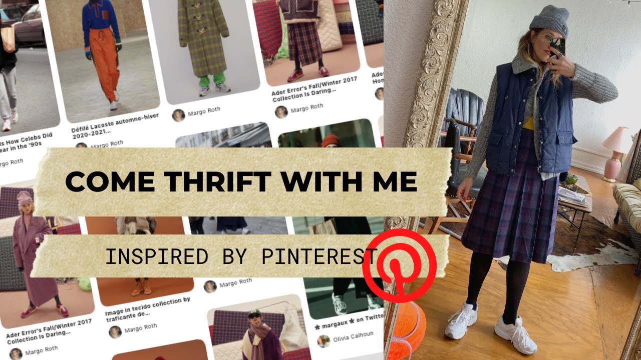 THRIFT WITH ME FOR PINTEREST OUTFITS/ COLLABORATION WITH ...
