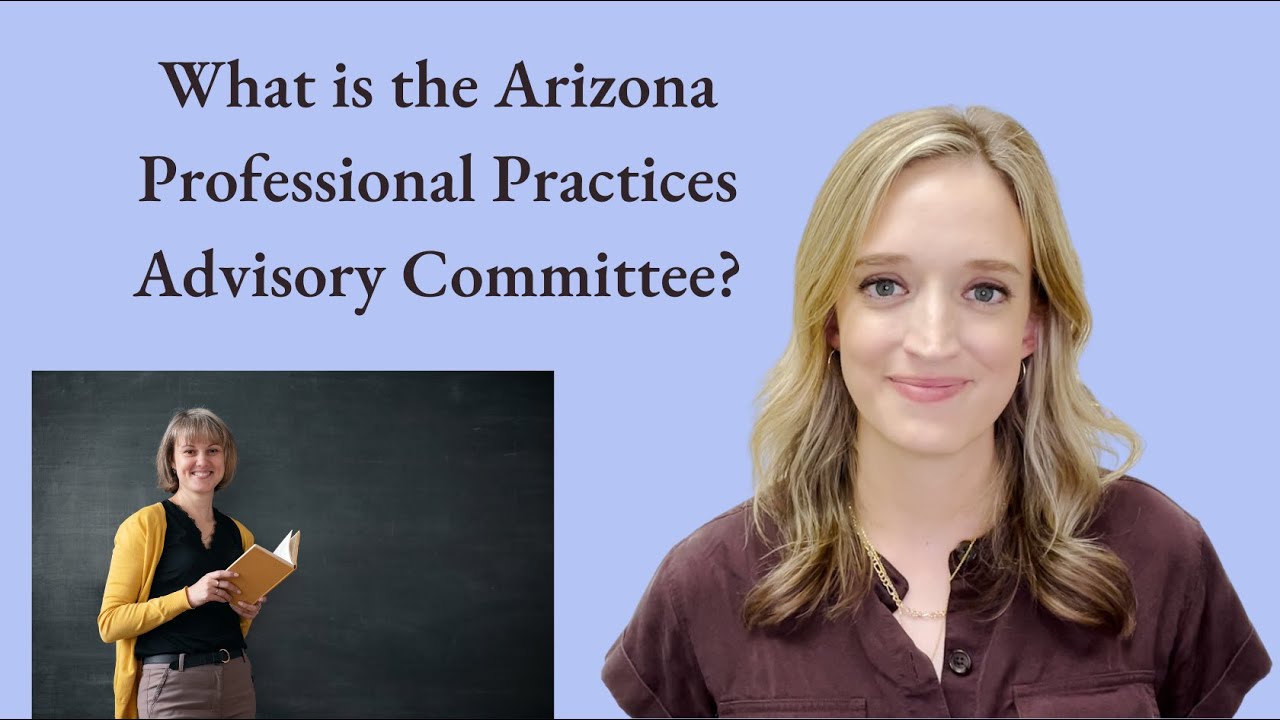 What is the Arizona Professional Practices Advisory Committee - YouTube