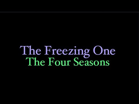 The Freezing One Episode II: The Four Seasons - EAS Scenario Teaser ...