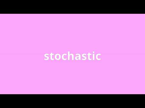what is the meaning of stochastic - YouTube