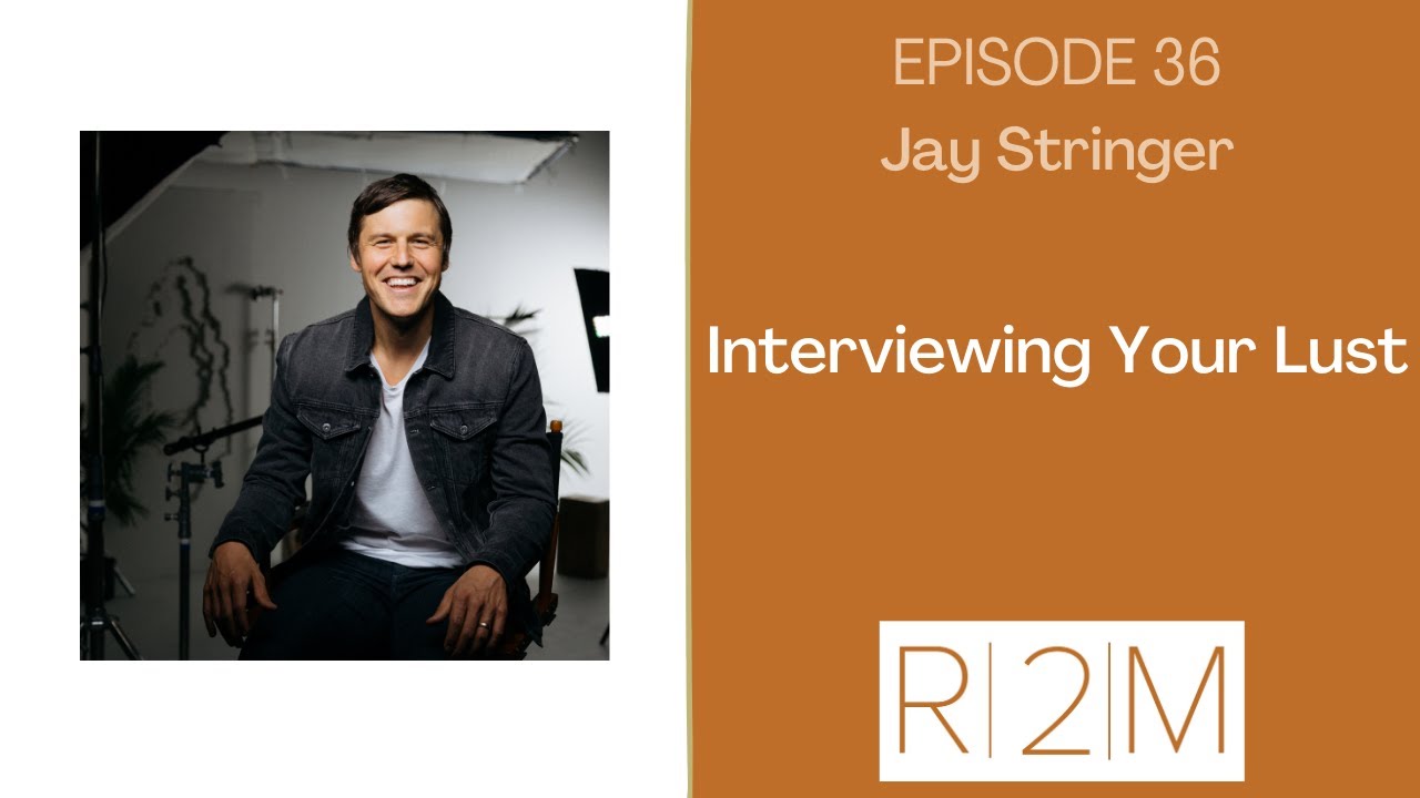 Interviewing Your Lust (LIVE Jay Stringer Interview) - YouTube