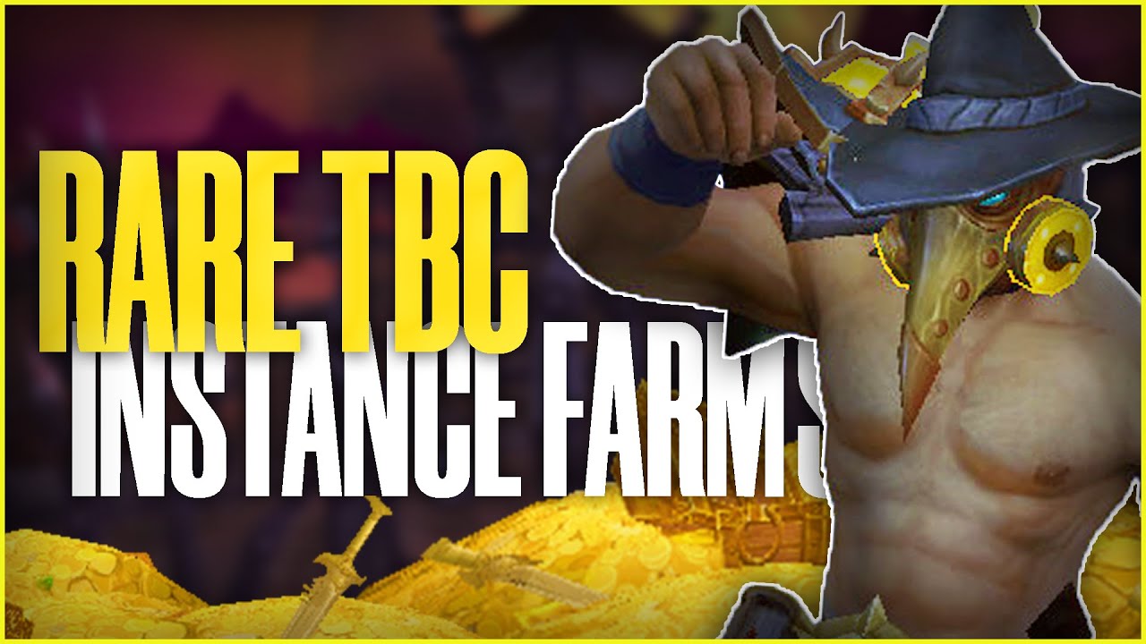 3 TBC Instances You Can be Farming | World of Warcraft Gold Farming ...