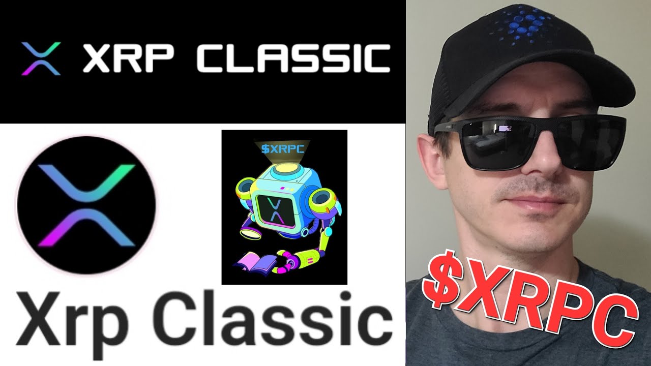 $XRPC - XRP CLASSIC TOKEN CRYPTO COIN ALTCOIN HOW TO BUY NFTS BSC ETH ...