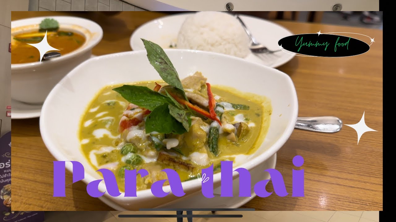 Para Thai 🇹🇭 | Authentic Thai Cuisine | Mytown KualaLumpur - YouTube