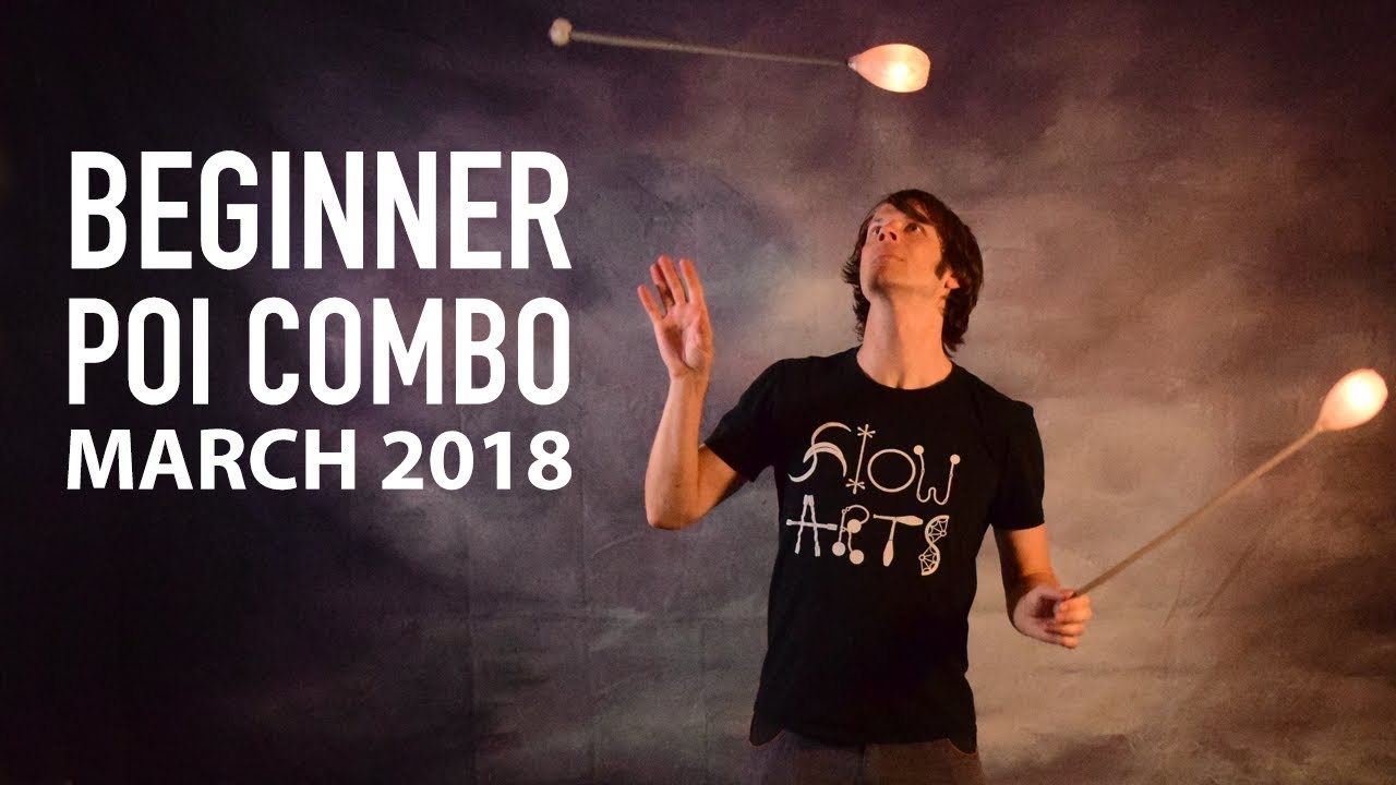 Poi Dance Choreography: Beginner Poi Combo March 2018 - YouTube