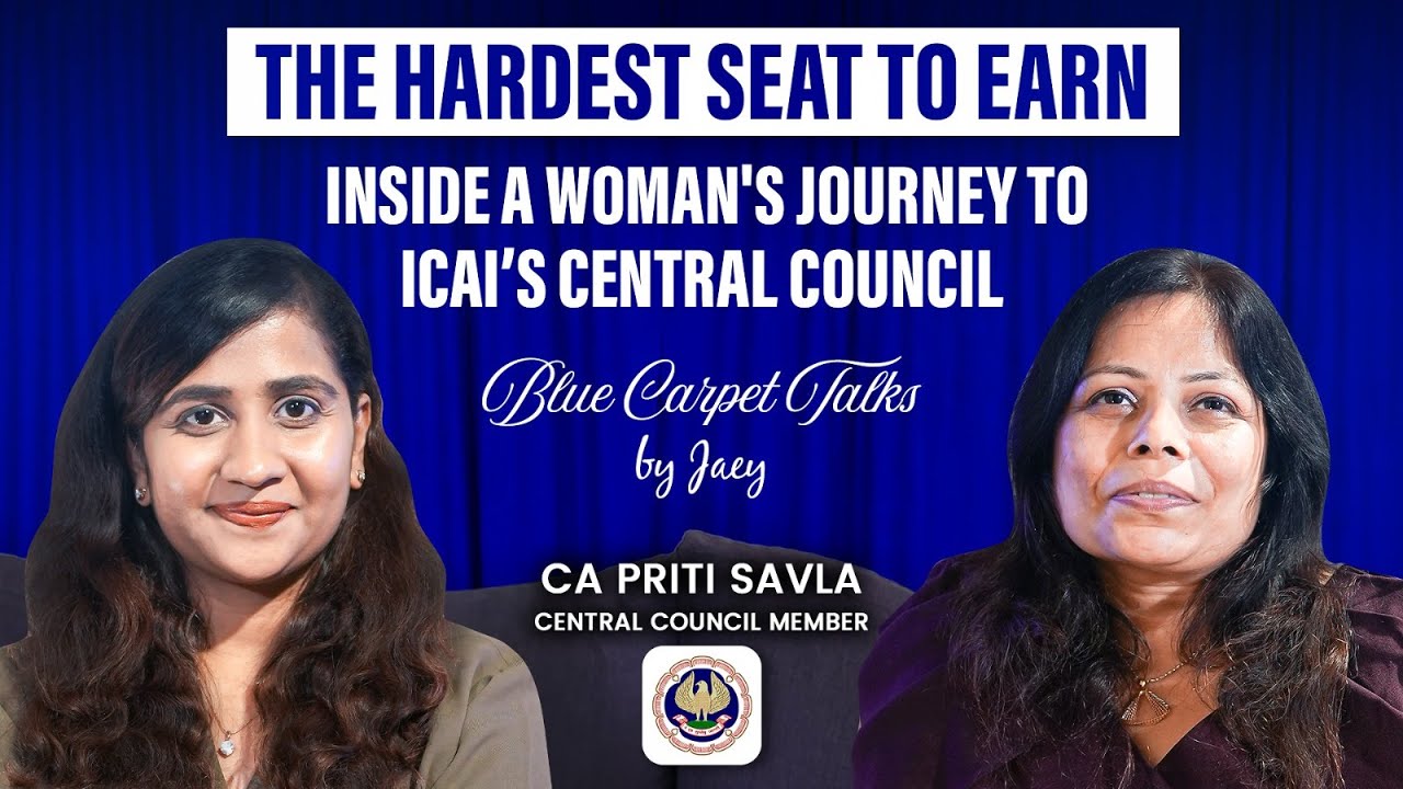 The Hardest Seat to Earn: A Woman's Journey to ICAI’s Central Council ...