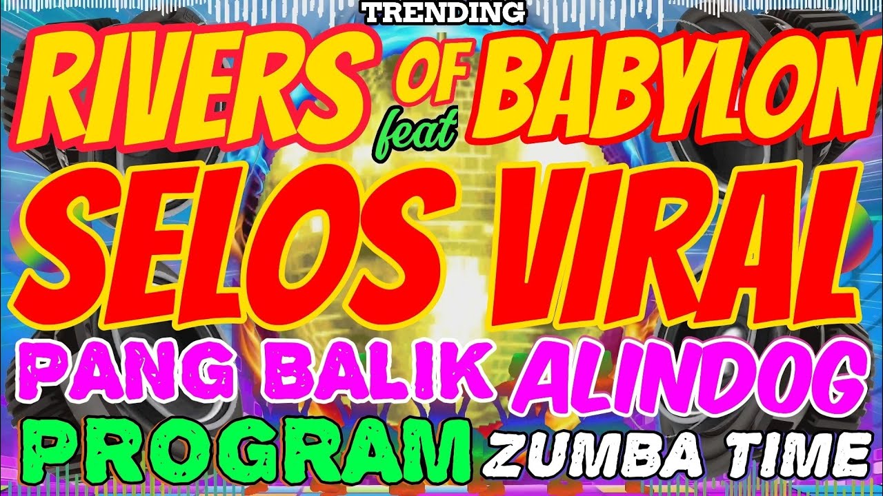 NONSTOP DISCO SELOS REMIX 2024 X RIVERS OF BABYLON - YouTube