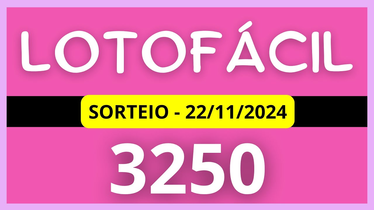 🍀 LOTOFÁCIL SORTEIO 22/11/2024, CONCURSO 3250 - YouTube