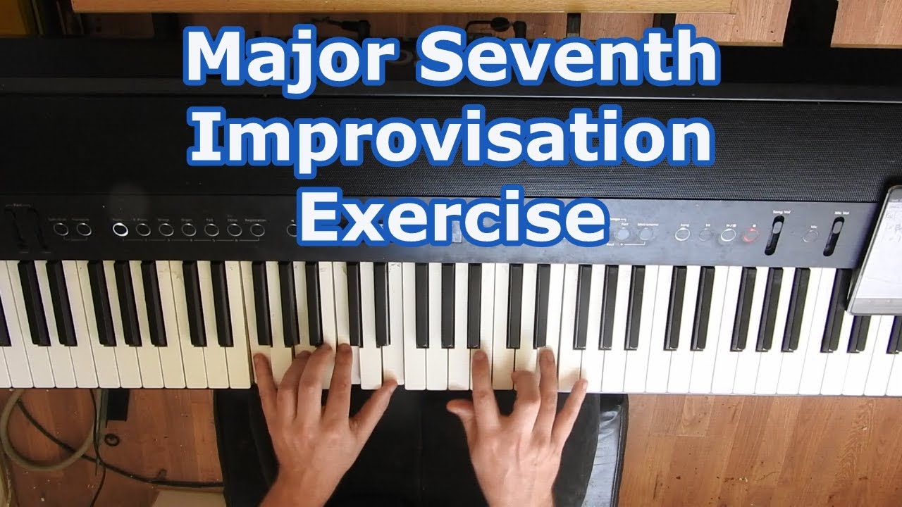 Jazz Piano Improv Exercise - Major Seventh Workout - YouTube