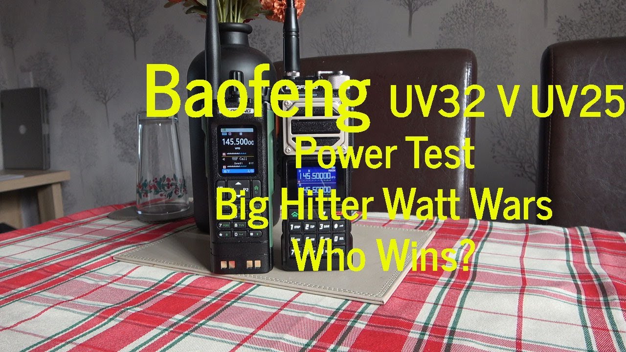 Baofeng UV32 V UV25 Power Test Video. - YouTube
