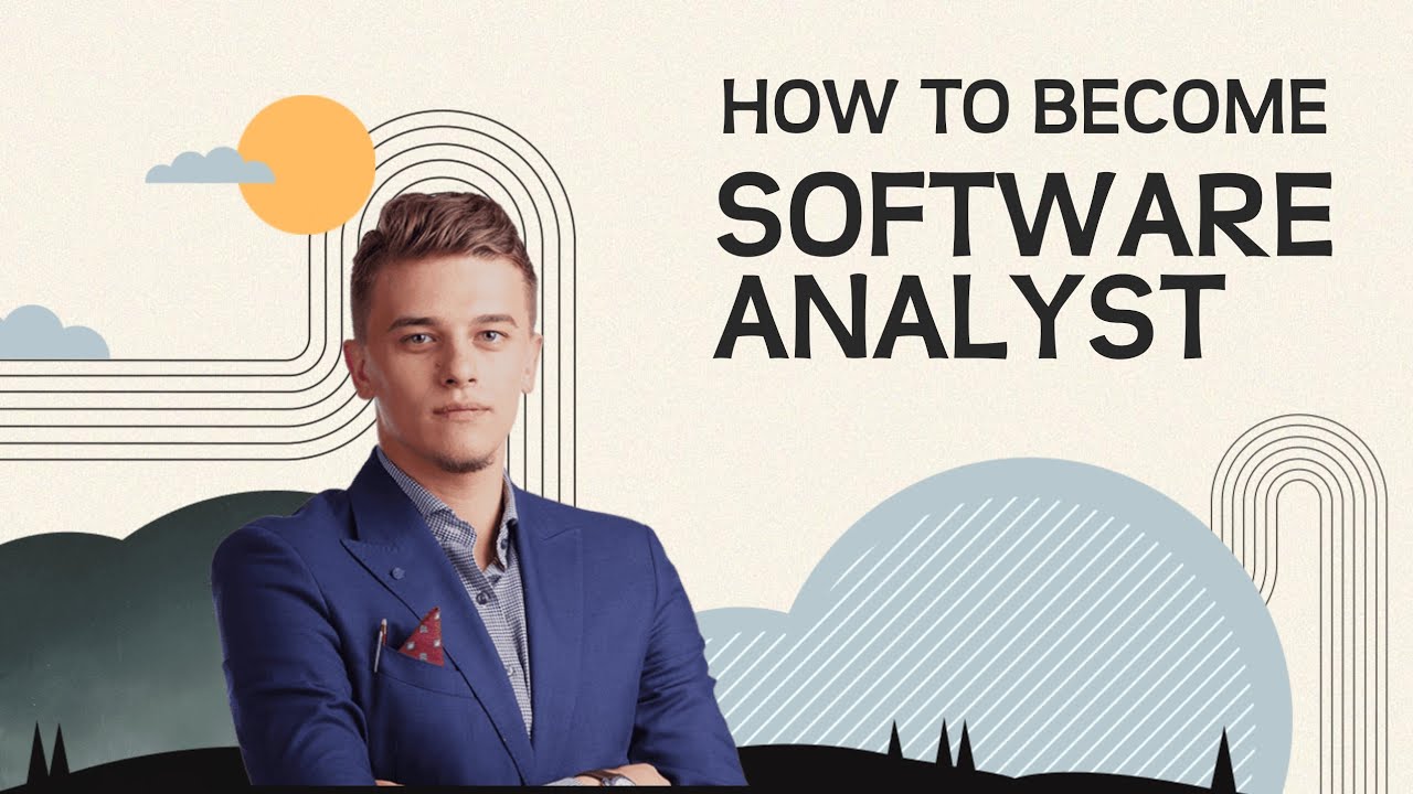 How to become a Software Analyst - YouTube