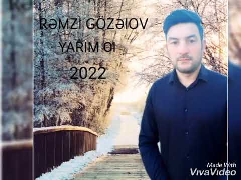 RƏMZİ GÖZƏIOV YARIM OI 2022