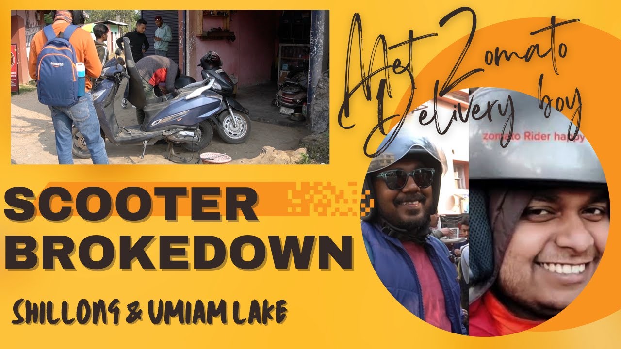 We met him 😋 Scooter Broke Down | Umiam Lake | Shillong Hostel Stay ...