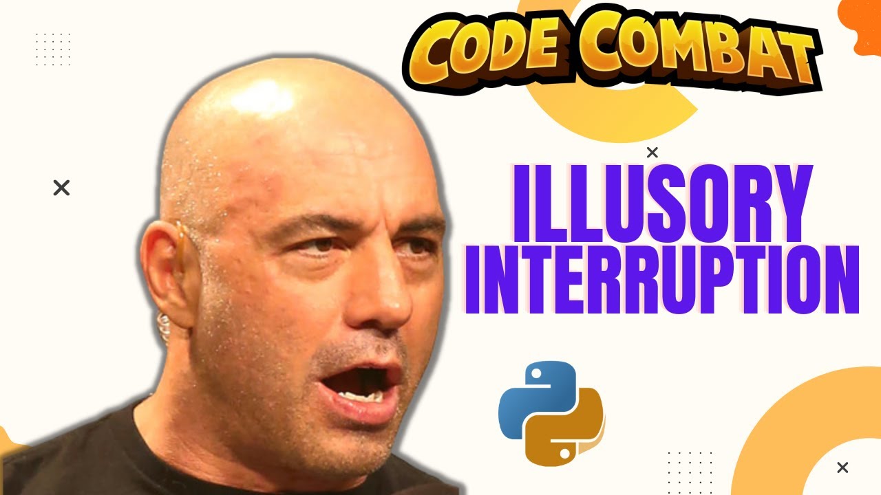 JOE ROGAN | ILlUSORY INTERRUPTION | CODECOMBAT - YouTube