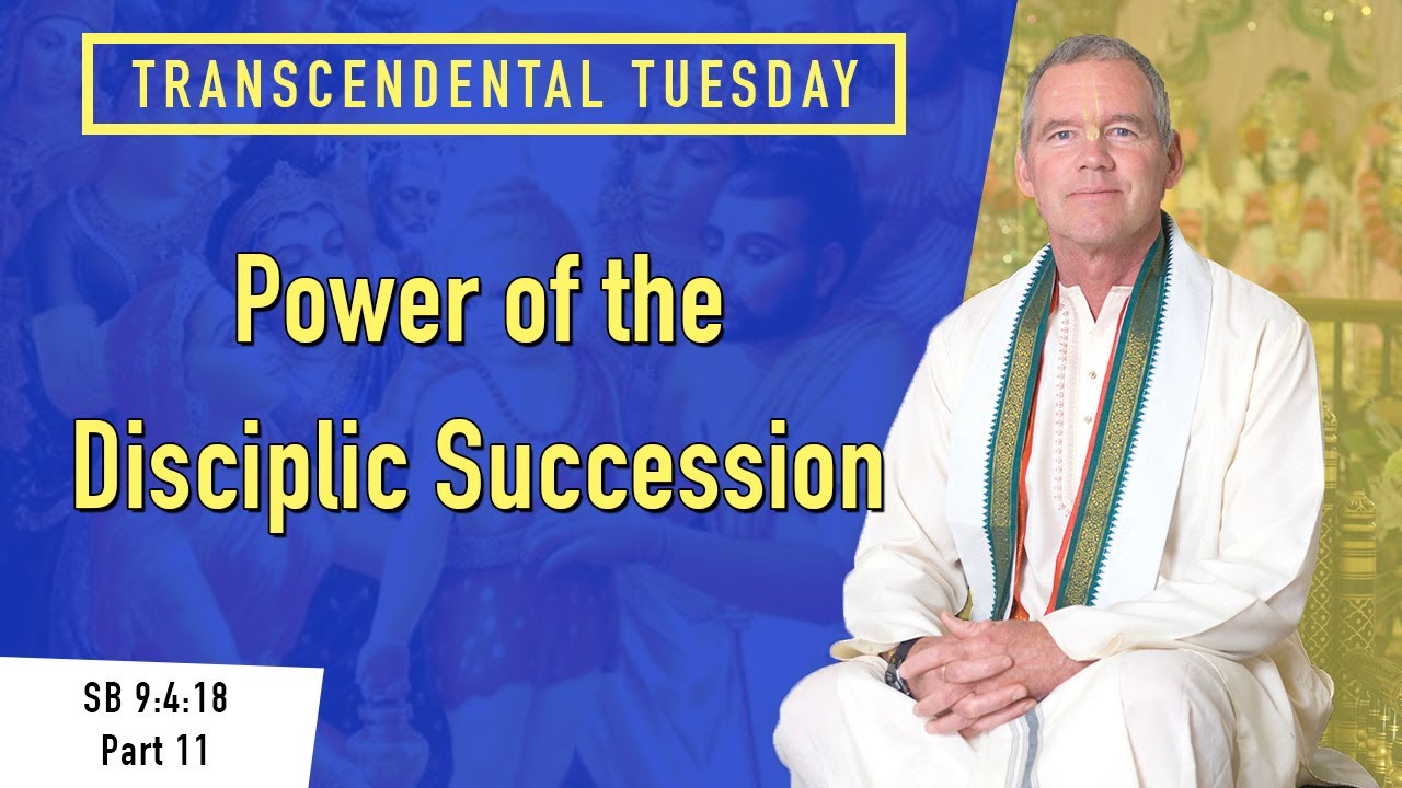 "Power of the Disciplic Succession" SB 9/4/18 Part 11 - YouTube