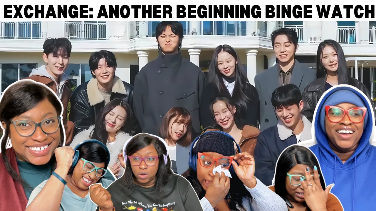 Binge With Me! Is Exchange: Another Beginning Worth Watching? 👀 - YouTube