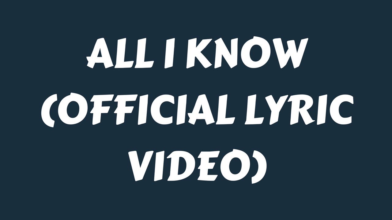 TJ Knoxx - All I Know (Official Lyric Video) - YouTube
