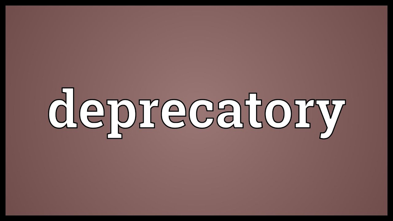 Deprecatory Meaning - YouTube