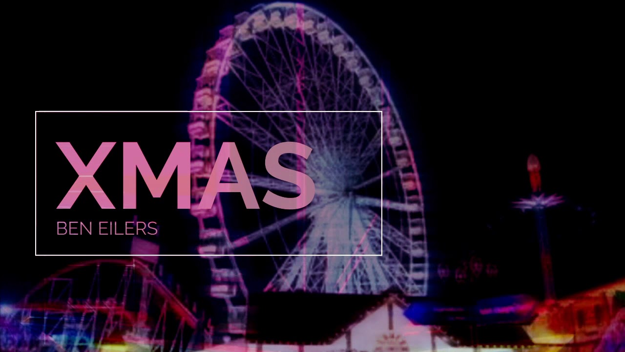 Ben Eilers - XMAS - YouTube
