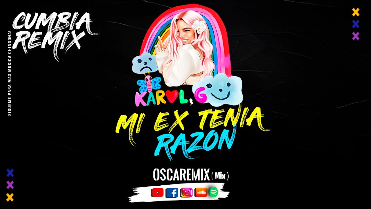 Mi Ex Tenia Razon - Remix #karolg #remix #miexteniarazon - YouTube