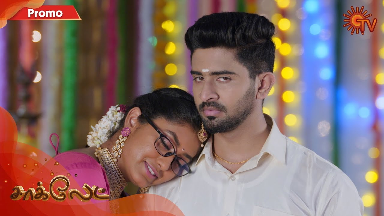 Chocolate - Promo | 24th February 2020 | Sun TV Serial | Tamil Serial ...