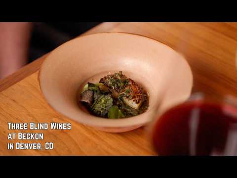 Beckon in Denver, CO | 1 Michelin Star Restaurant | Three Blind Wines