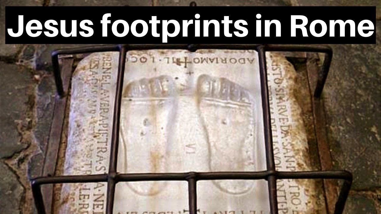 Rome Italy - Jesus Footprints Are Found Here In Rome, - YouTube