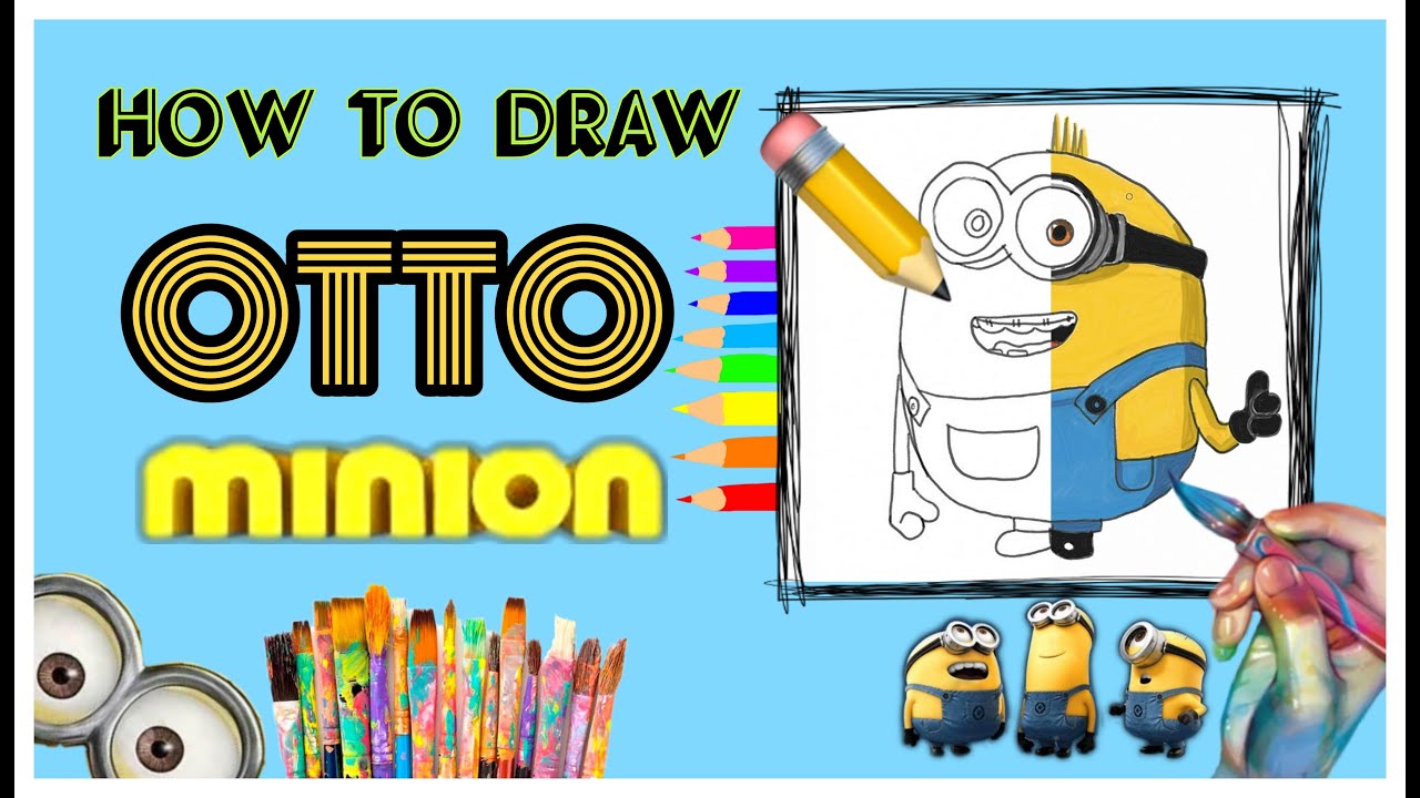 HOW TO DRAW OTTO MINION EASY | TUTORIAL - YouTube