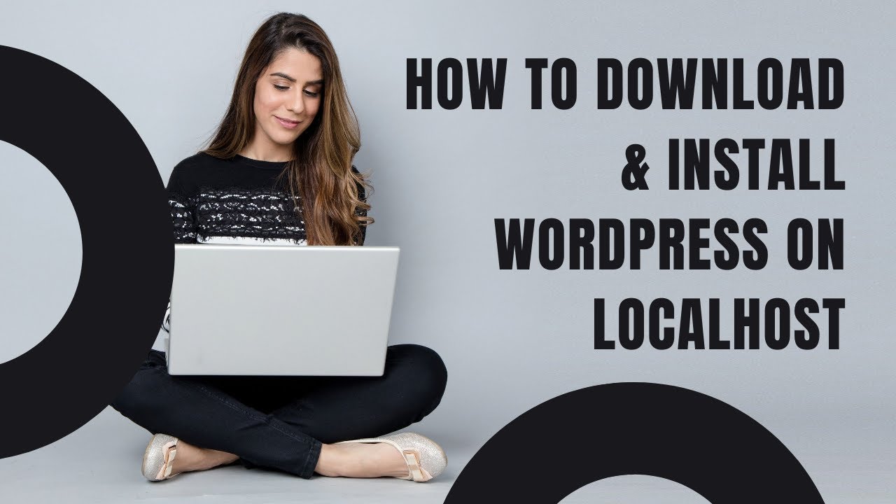How to download and Install WordPress on Localhost - Step By Step Guide ...
