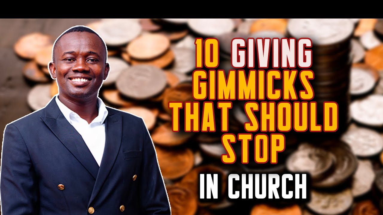 10 Giving (offering & seed sowing) Gimmicks That Must Stop In Churches ...