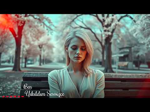 Ben Yıkıldım Sessizce