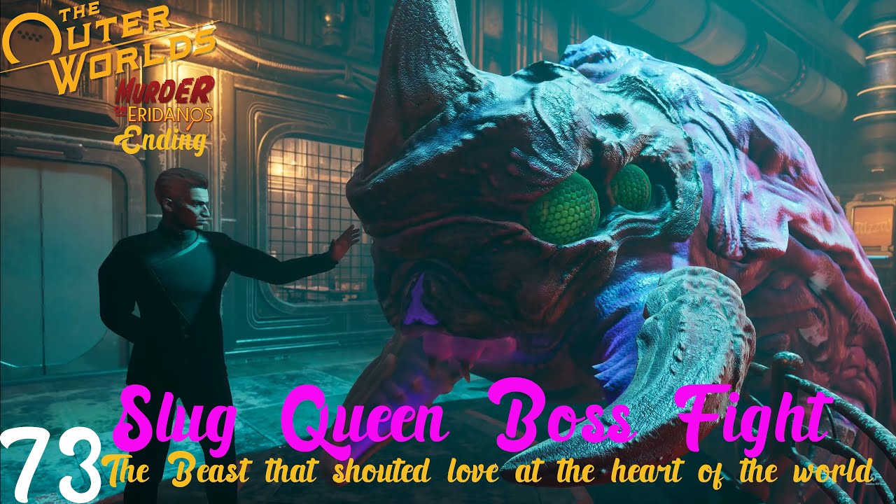 The Outer Worlds - Defeat the Slug Queen (Walkthrough) Part 73 - YouTube