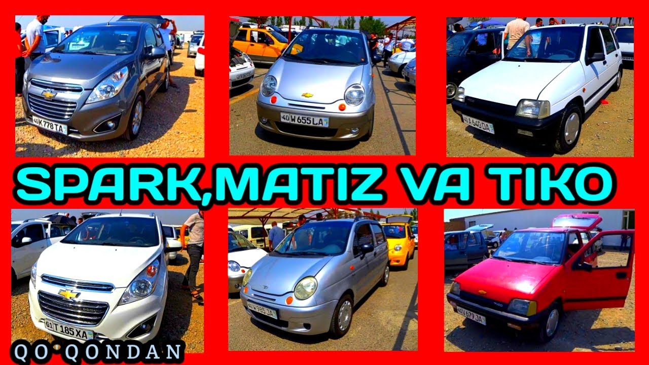 9 IYUL QOQON MASHINA BOZORI SPARK,MATIZ VA TIKO NARHLARI - YouTube