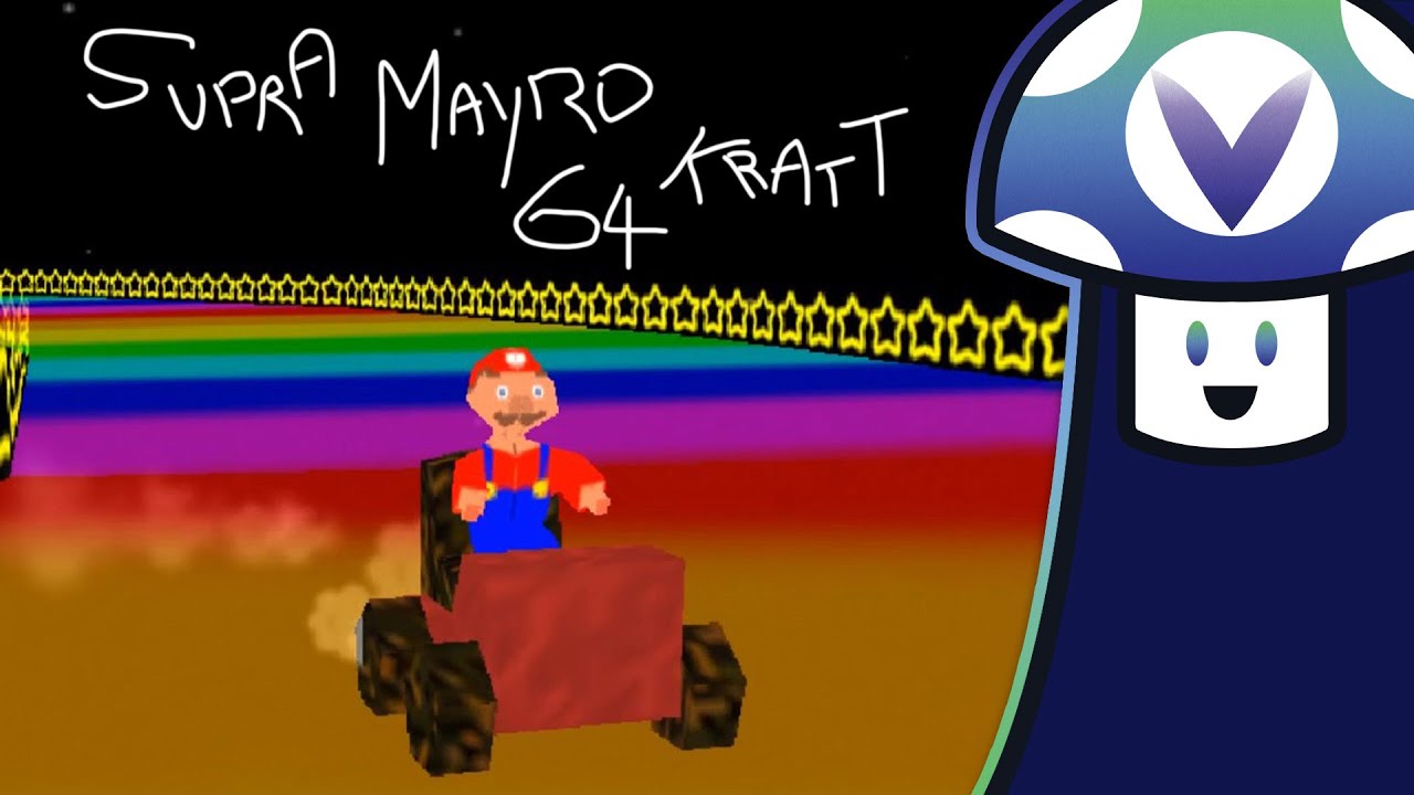 [Vinesauce] Vinny - Supra Mayro Kratt 64 - YouTube