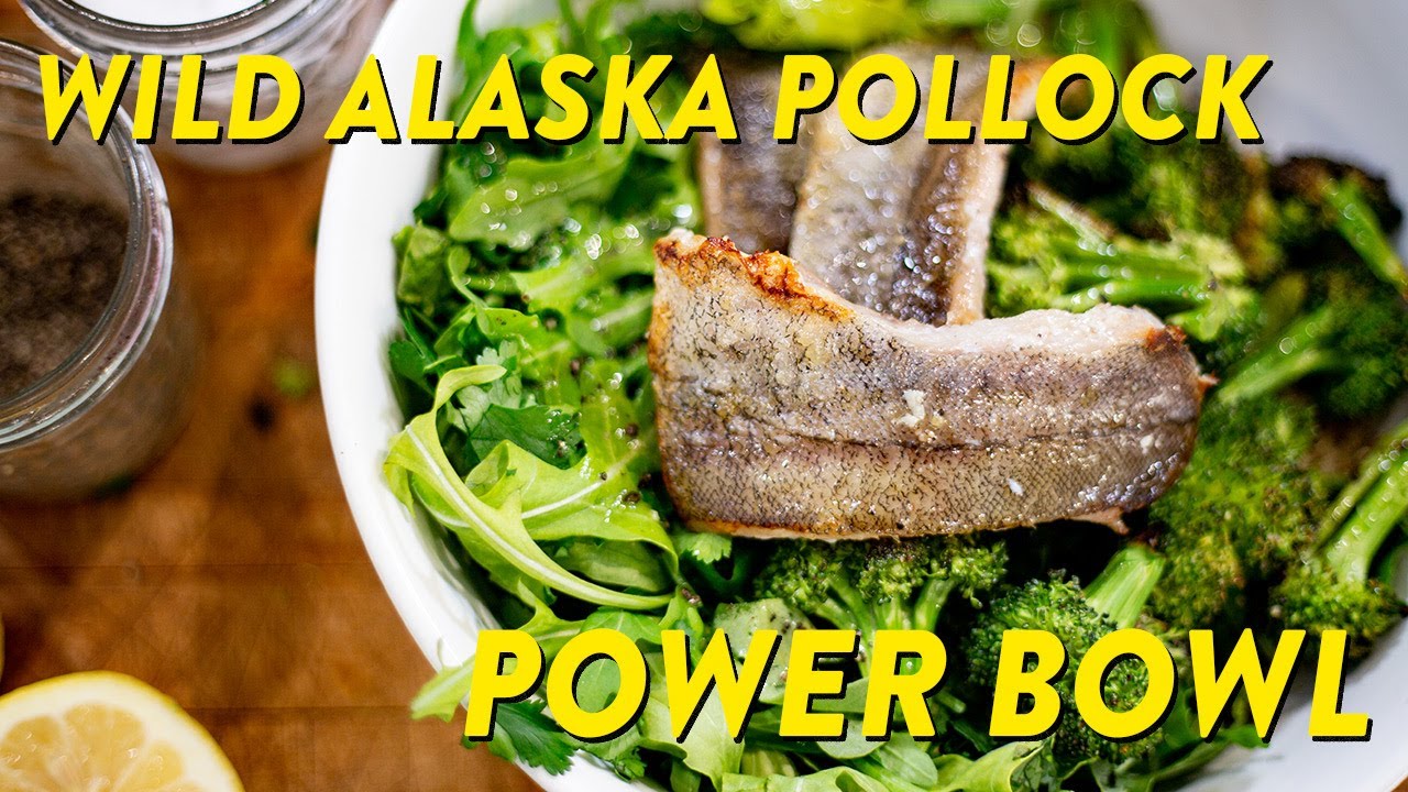 Wild Alaska Pollock Power Bowl - YouTube