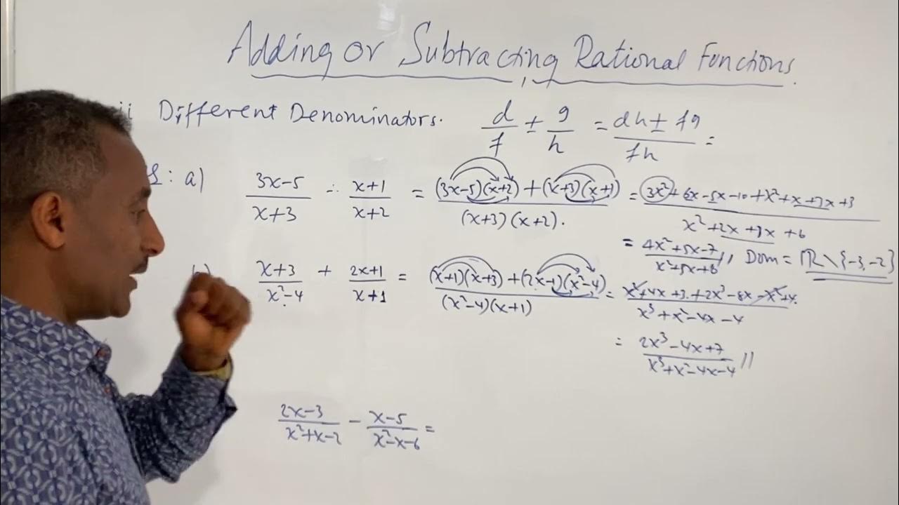 adding-subtracting rational functions of different denominators||rational function part4 ...