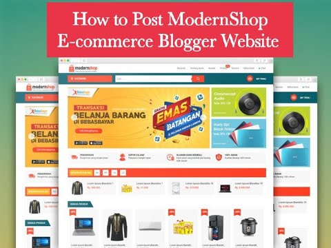 How To Post Blogger E-commerce Website | ModernShop Blogger Template ...