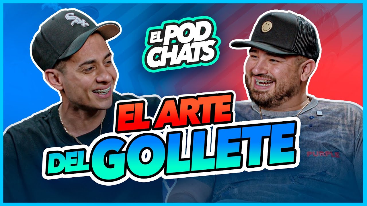 El Podchats | El Arte Del Gollete | Braulio Mata | Ep 2 T2 - YouTube