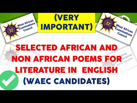 quick summary of all selected African and non African literature poems ...